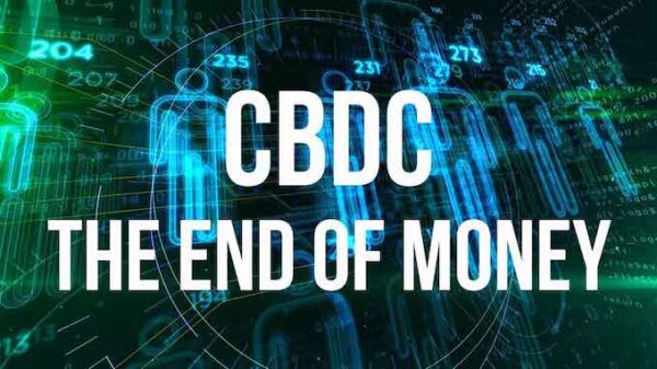 Movie of the Week: January 13, 2025: CBDC: The End of Money | Solari Report